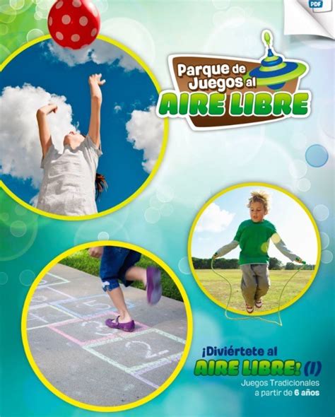 ¡todos A Jugar Guía De Juegos Al Aire Libre