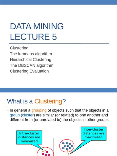 Datamining Lect5 Clustering The K Means Algorithm Hierarchical
