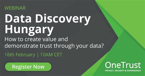 Onetrust On Linkedin Join The Webinar Data Discovery Hungary How To Create Value And