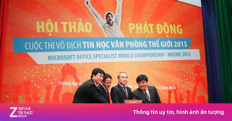 Phát động cuộc thi vô địch tin học văn phòng thế giới 2015 Công nghệ
