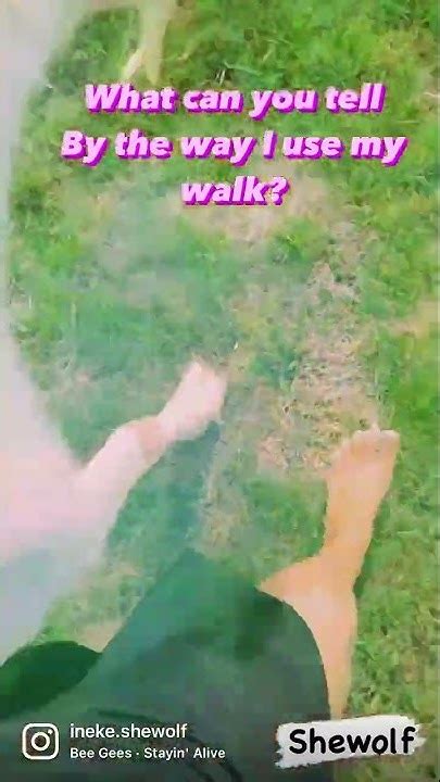 The Way I Use My Walk Youtube