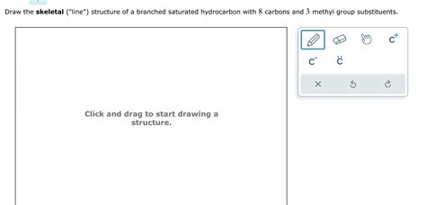 Solved Draw The Skeletal Line Structure Of A Branched