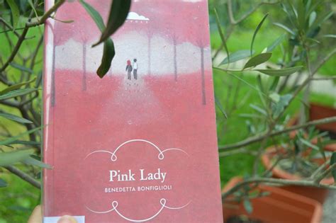 Pink Lady Elisabetta Bonfiglioli Letternatura