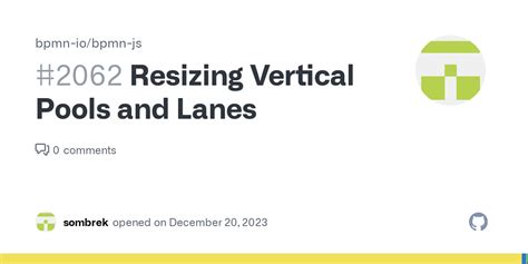 Resizing Vertical Pools And Lanes · Issue 2062 · Bpmn Iobpmn Js · Github