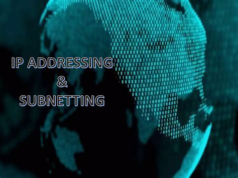 Ip Addressing And Subnetting Ppt Pptx