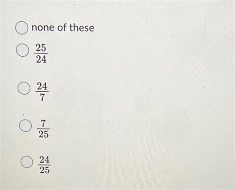 Solved Given The Right Triangle Below Find Tanθ None Of