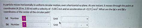 Solved Aparticle Moves Horizontally Uniform Circular Motion Over