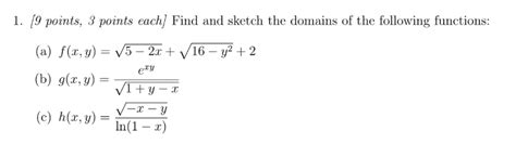 Solved 1 9 Points 3 Points Each Find And Sketch The