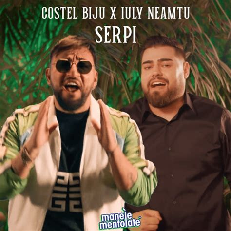 Costel Biju Iuly Neamțu Șerpi Lyrics Genius Lyrics