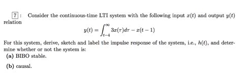 solved consider the continuous time lti system with the