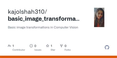 GitHub Kajolshah310 Basic Image Transformations In CV Basic Image Transformations In Computer