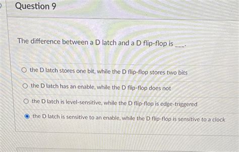 Solved Please Asap The Difference Between A D Latch And