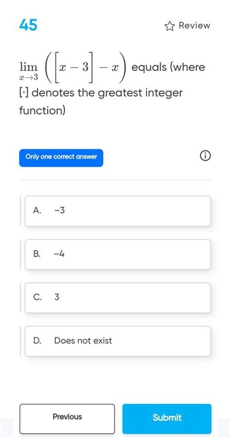 45 Limx→3 X−3 −x Equals Where Denotes The Greatest Integer Functi