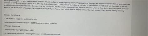 Solved As An Epidemiologist You Were Asked To Advise Chegg