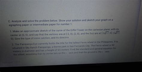 Solved Analyze And Solve The Problem Below Show Your Solution And Sketch Your Graph On A