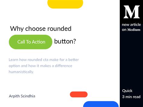 New Article Why Choose Rounded Cta Button By Arpith Scindhia On Dribbble