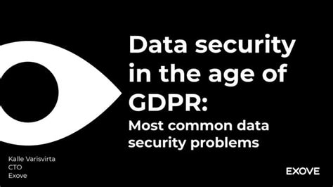 Data Security In The Age Of Gdpr Most Common Data Security Problems Pdf