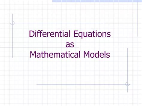 PPT Differential Equations As Mathematical Models PowerPoint Presentation ID