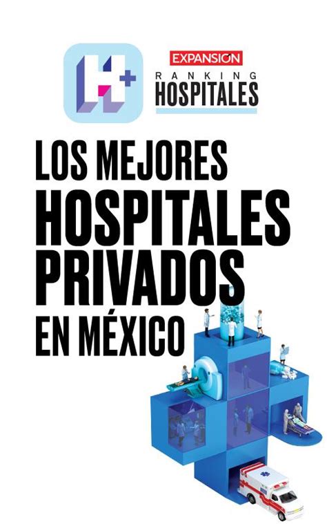 En El Ranking De Los 50 Mejores Hospitales Privados De México En El