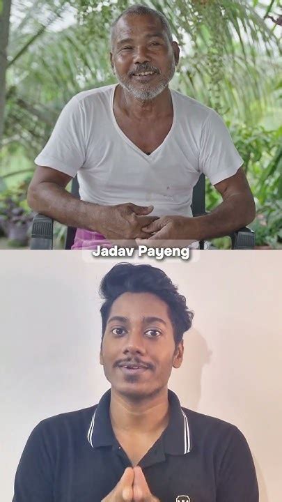 Forest Man Of India Jadav Payeng Shorts Goodnews Youtube