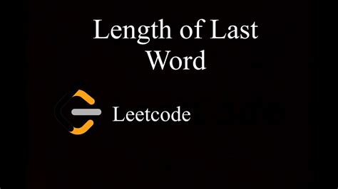 Length Of Last Word Leetcode Easy Problems C Day Youtube