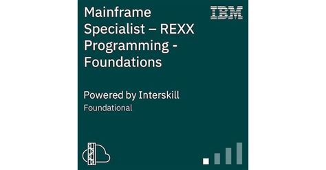 Interskill Mainframe Specialist Rexx Programming Foundations Was Ashley Oneill