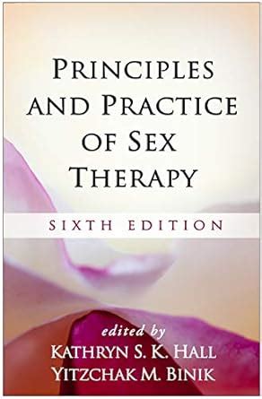 Principles And Practice Of Sex Therapy Medicine Health Science Books Amazon Com
