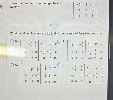 Solved Show That The Matrix On The Right Has No