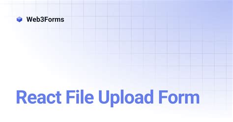 React File Upload Form Web Forms