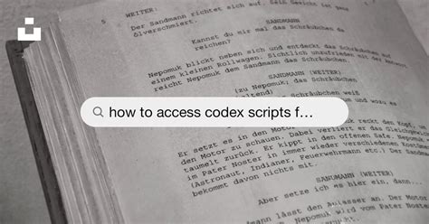 How To Access Codex Scripts Folder Pictures Download Free Images On Unsplash