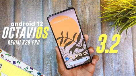 New OctaviOS 3 2 Official Update For Redmi K20 Pro New Redesigned UI