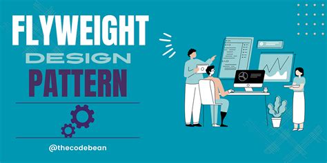 Flyweight Design Pattern Java The Code Bean Medium