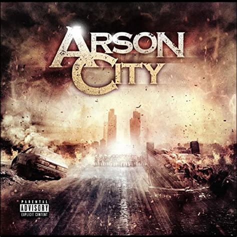 Discography Arson City