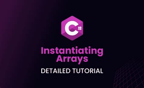 Instantiating Arrays In C Detailed Tutorial 2024