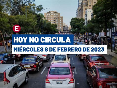 Así aplica el Hoy No Circula el 08 de febrero de 2023 en CDMX y Edomex