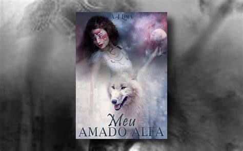 Meu Amado Alfa E Dose Dupla Promoted By Lera App Webnovels E Romance