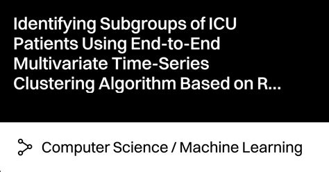 Identifying Subgroups Of Icu Patients Using End To End Multivariate Time Series Clustering