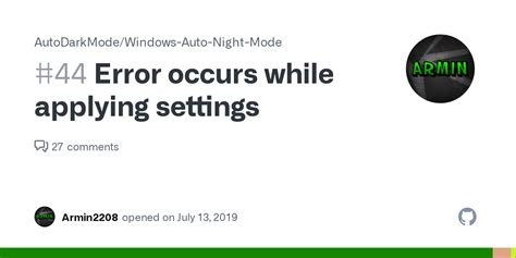 Error Occurs While Applying Settings Issue AutoDarkMode Windows Auto Night Mode GitHub