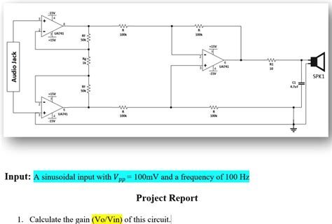 Solved Input A Sinusoidal Input With Vpp 100mv And A Frequency Of