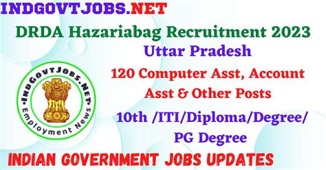Drda Hazariabag Recruitment 2023 120 Computer Asst Account Asst And Other Posts Apply Offline