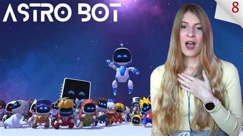 The Happiest Games About To Make Me Cry Astro Bot Ending Part 8 Youtube