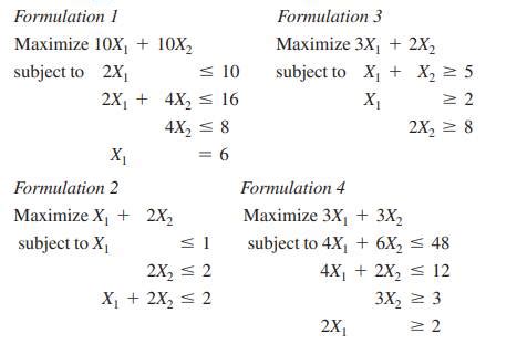 Solved Consider The Following Four Lp Formulations Using A Graphical Answer