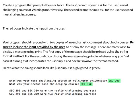 Solved Create A Program That Prompts The User Twice The