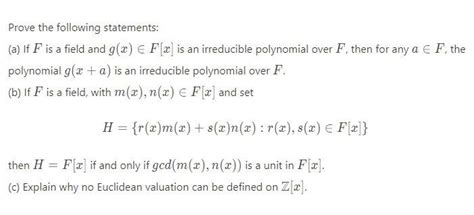 Solved Prove The Following Statements A If F Is A Field Chegg