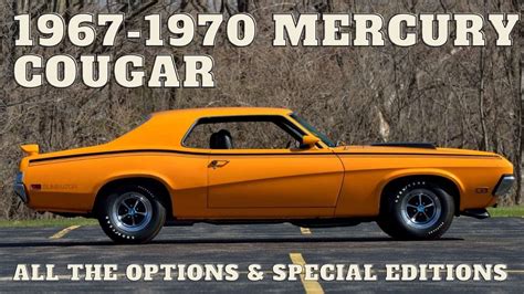Ford Cougar 1967 Mercury The 1st Generation Mercury Cougar Its