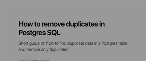 How To Remove Duplicates In Postgres Sql Dev Community