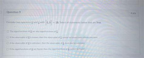 solved question 9 4 pts consider two operators â and ê with