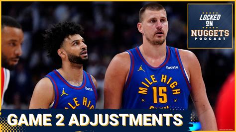 Huge Game 2 Can Nuggets Get Jamal Murray And Michael Porter Jr Going