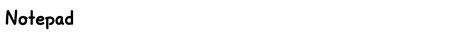 Notepad Font Webfont And Desktop Myfonts