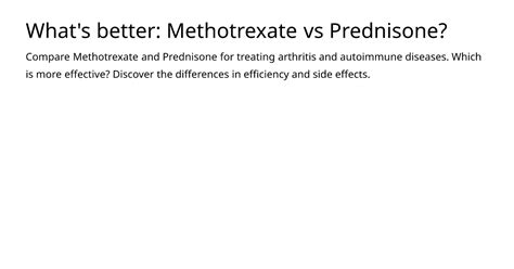 Whats Better Methotrexate Vs Prednisone Meds Is